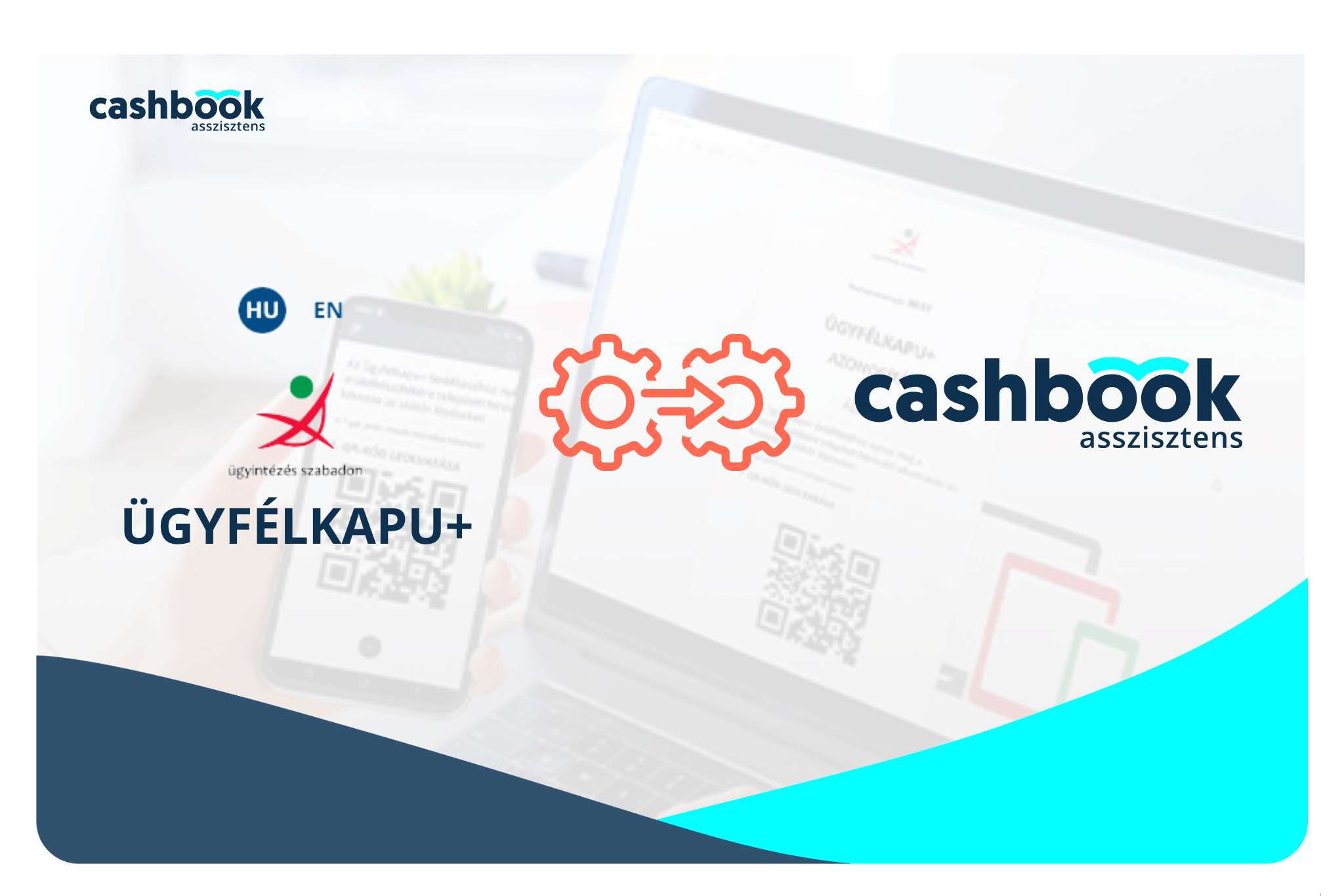 Ügyfélkapu+ a Cashbook Asszisztensben - Cashbook
